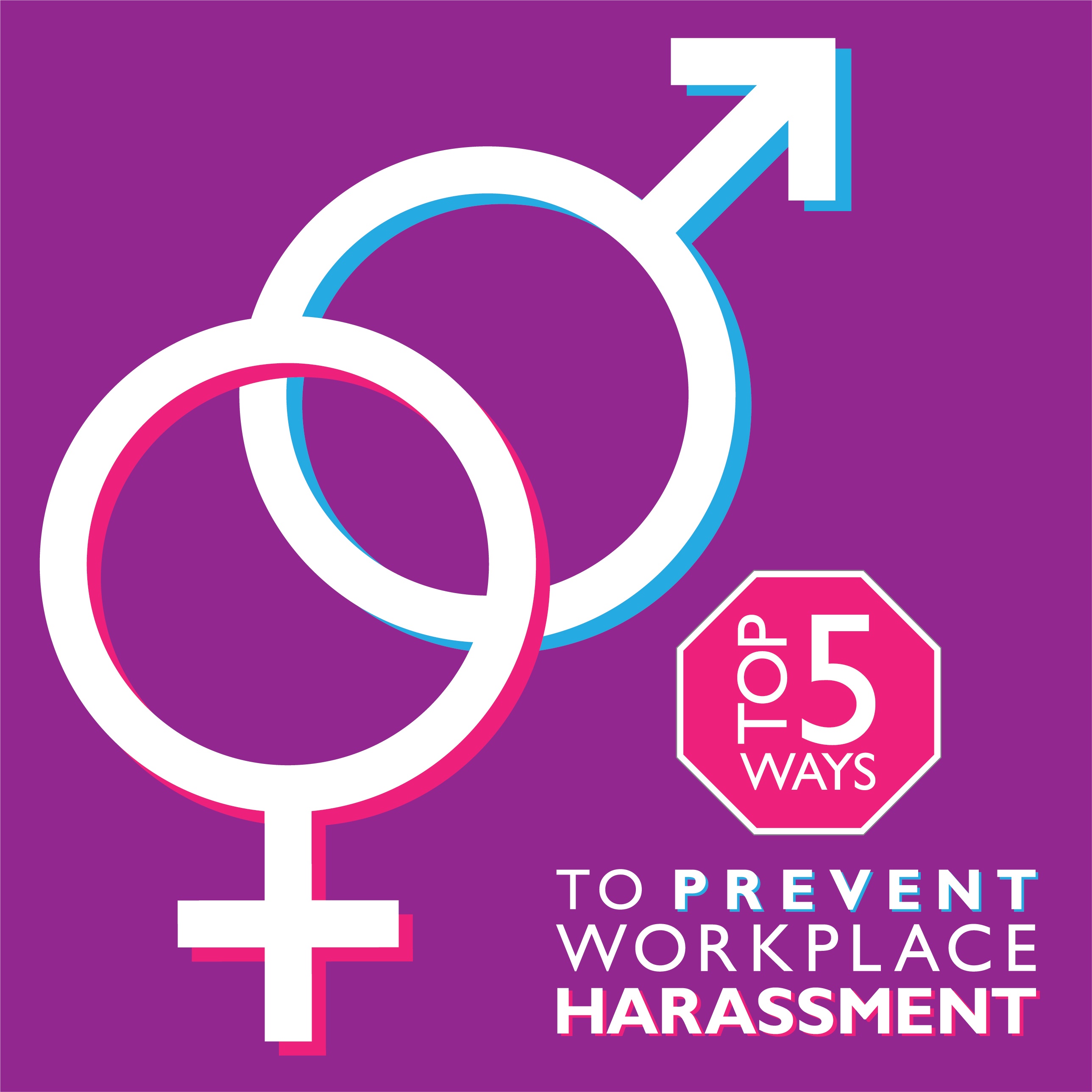 Preventing Workplace Harassment preventing-workplace-harassment